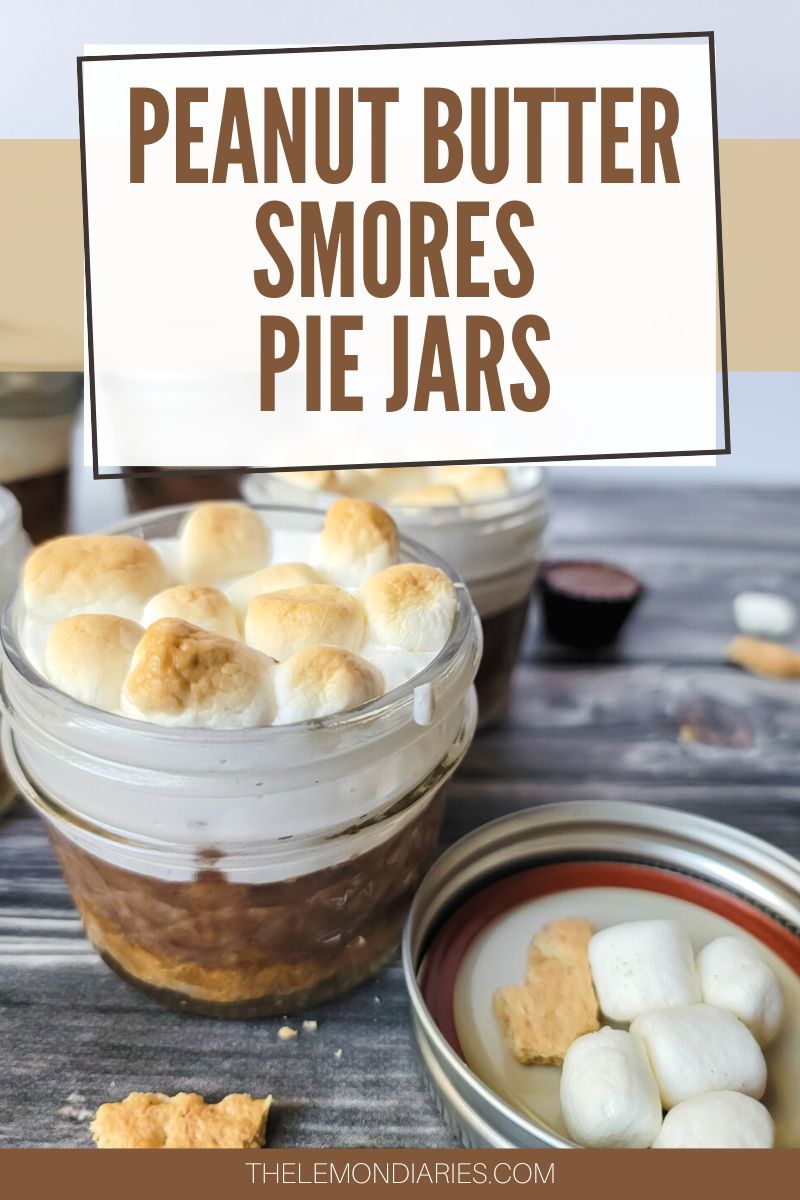 Peanut Butter Smores Pie Jars-The Lemon Diaries