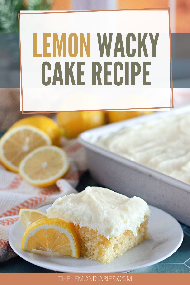 Lemon Wacky Cake Recipe-The Lemon Diaries