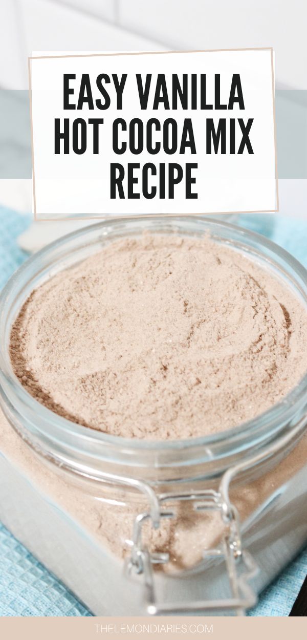 Vanilla Hot Cocoa Mix Recipe-The Lemon Diaries
